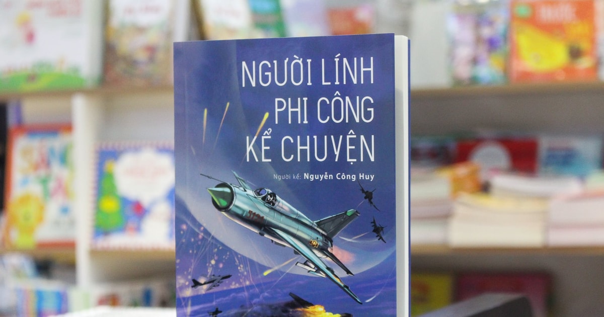 Nhà xuất bản Kim Đồng, tập truyện ký “Người lính phi công kể chuyện”